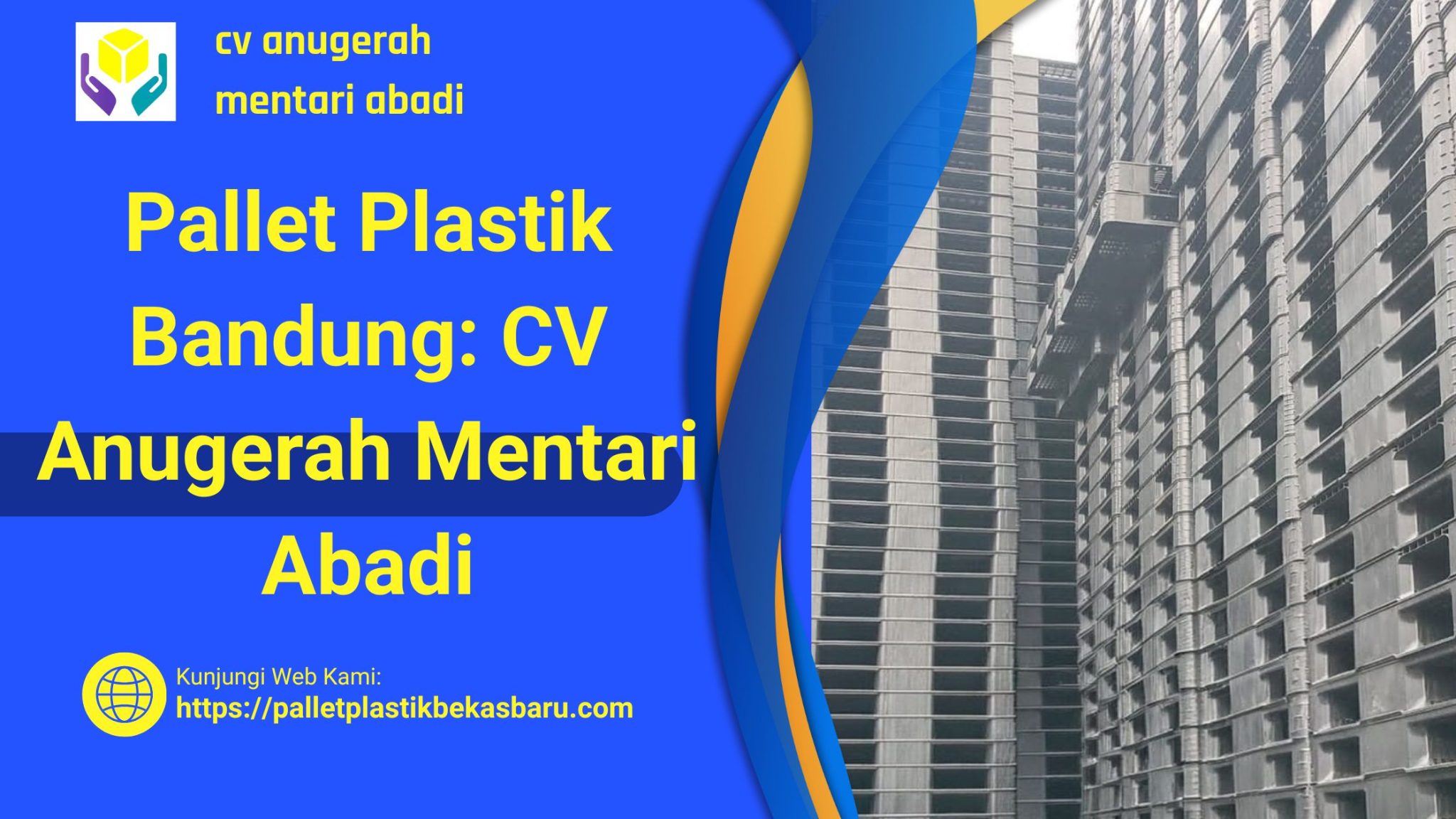 Pallet Plastik Bandung: CV Anugerah Mentari Abad1 - CV Anugerah Mentari ...